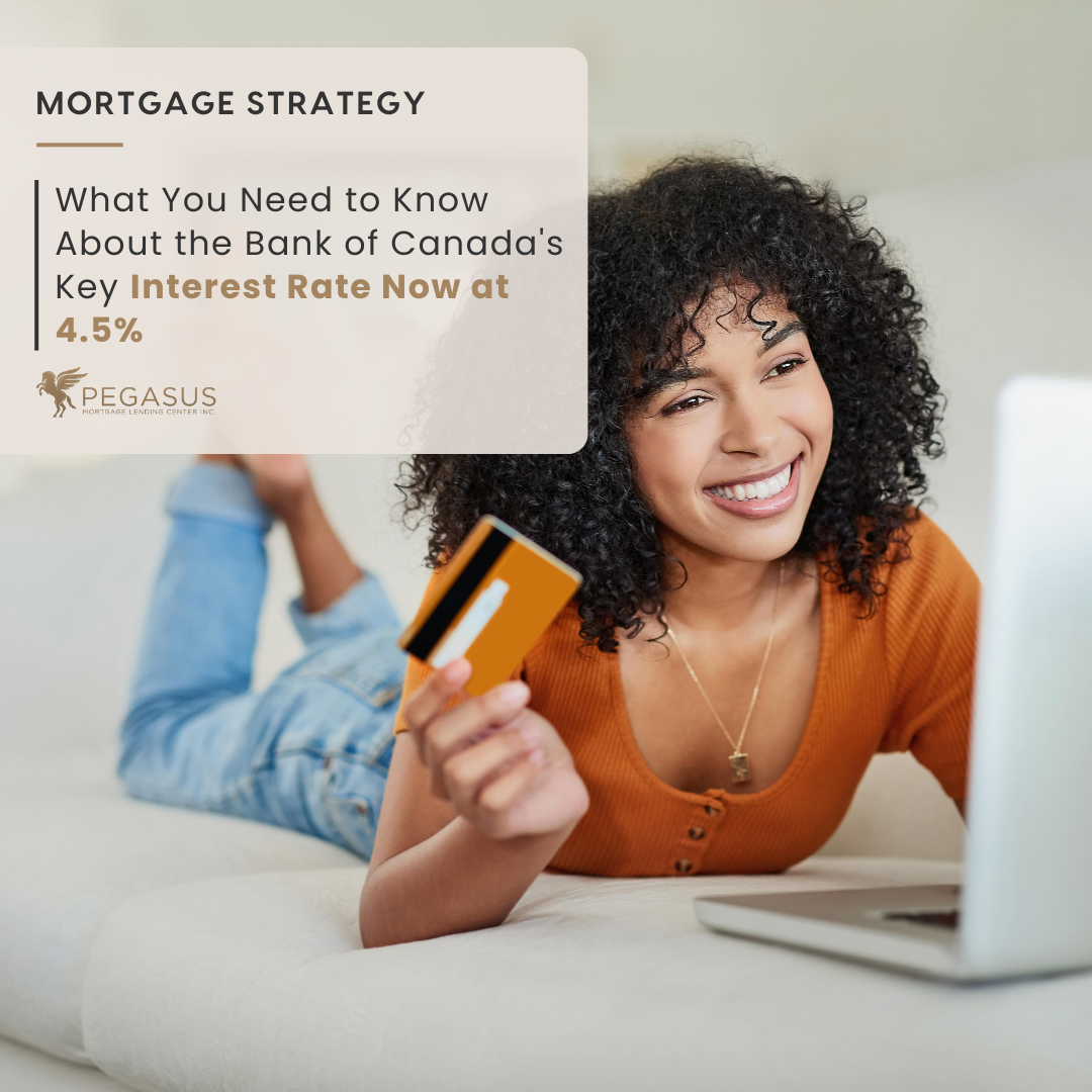 Bank of Canada - Key Interest Rate Now at 4.5%